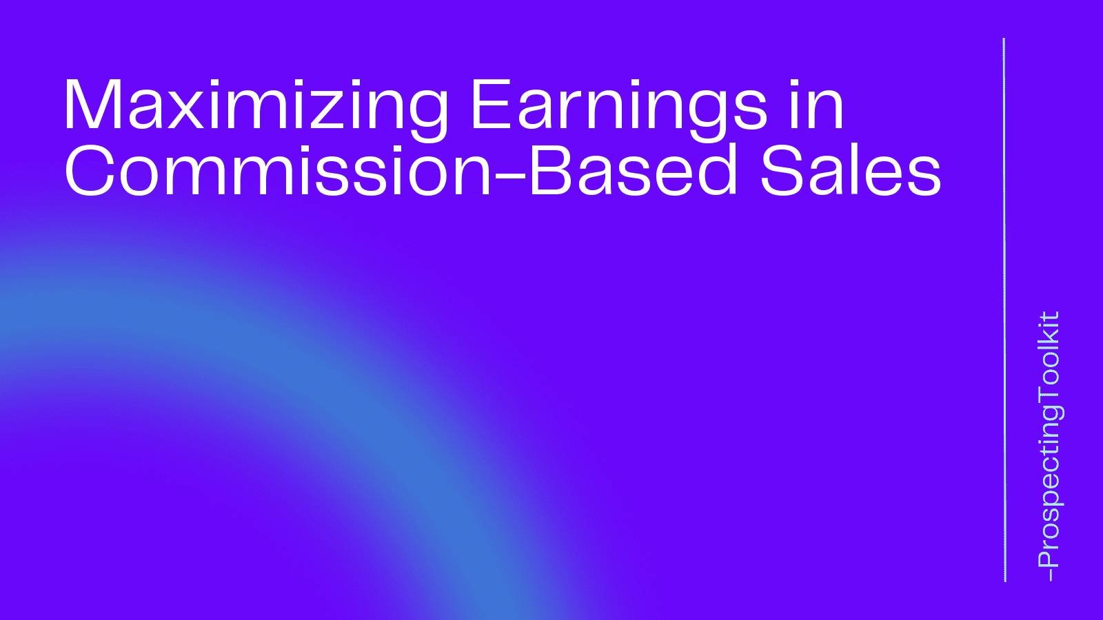 Maximizing Earnings in Commission-Based Sales